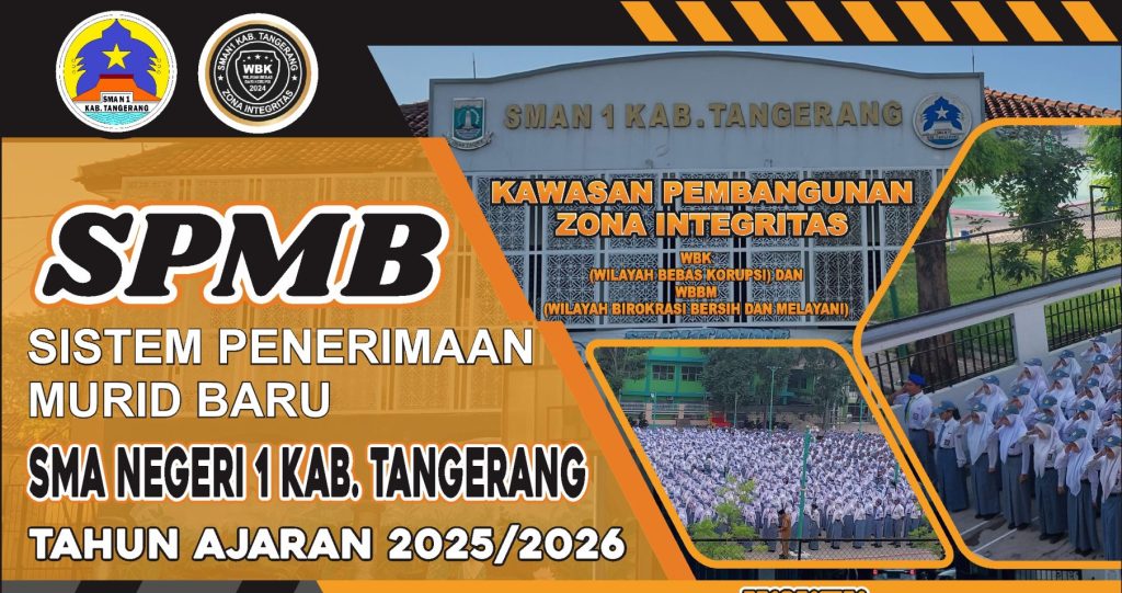 INFORMASI PENGUMUMAN SPMB 2025 - SMAN 1 Kab. Tangerang | SMAN 1 Kab. Tangerang